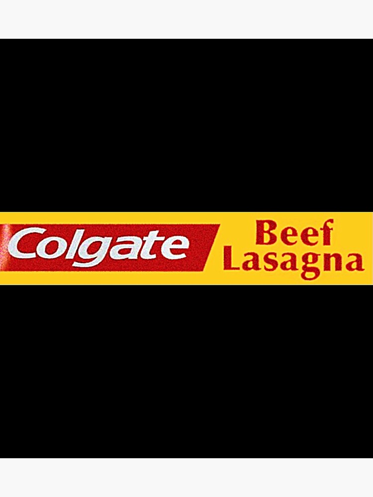 "Colgate Beef Lasagna " Poster for Sale by Lusojw87 | Redbubble