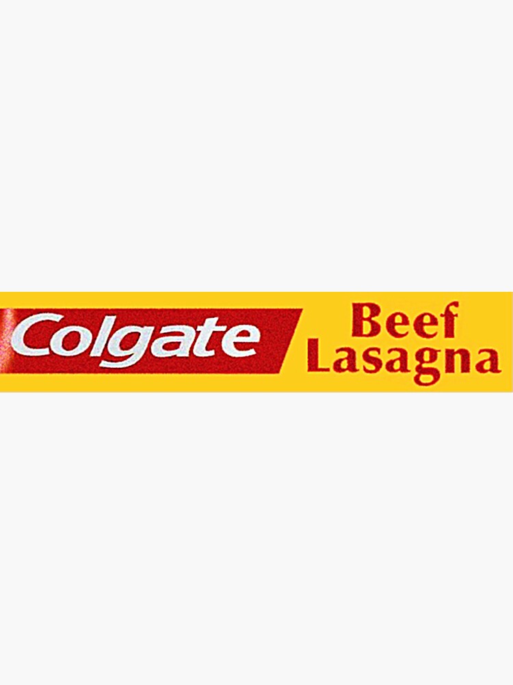 "Colgate Beef Lasagna " Sticker for Sale by Lusojw87 | Redbubble