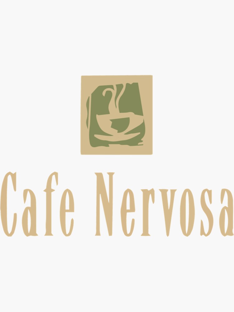"Cafe Nervosa " Sticker for Sale by MetaCortds | Redbubble
