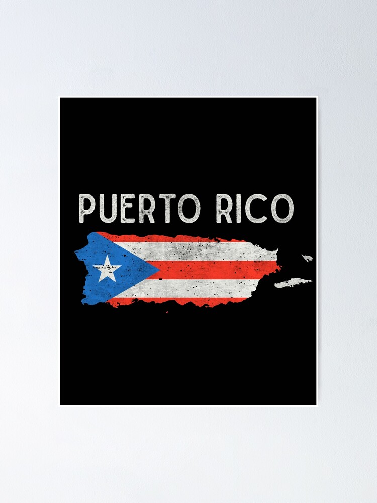 "Puerto Rico Island Flag Vintage Puerto Rican Pride Gifts" Poster for ...