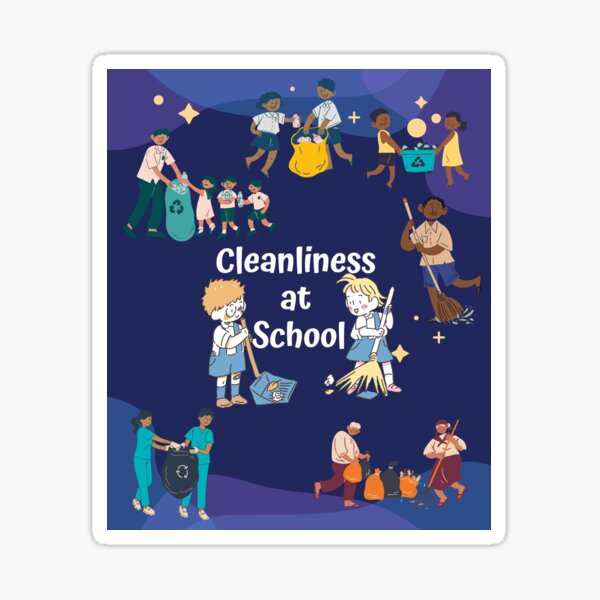 "Cleanliness at School" Sticker for Sale by GlobalHunt | Redbubble