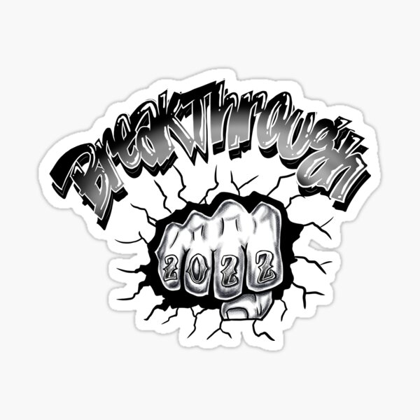"Breakthrough 2022" Sticker for Sale by cfurguson | Redbubble
