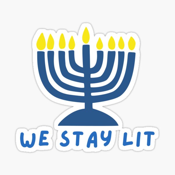 "We Stay LIT" Sticker for Sale by jreiken | Redbubble