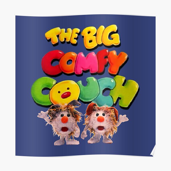 Póster «El logotipo de The Big Comfy Couch Fuzzy Wuzzy ORIGINAL de ...