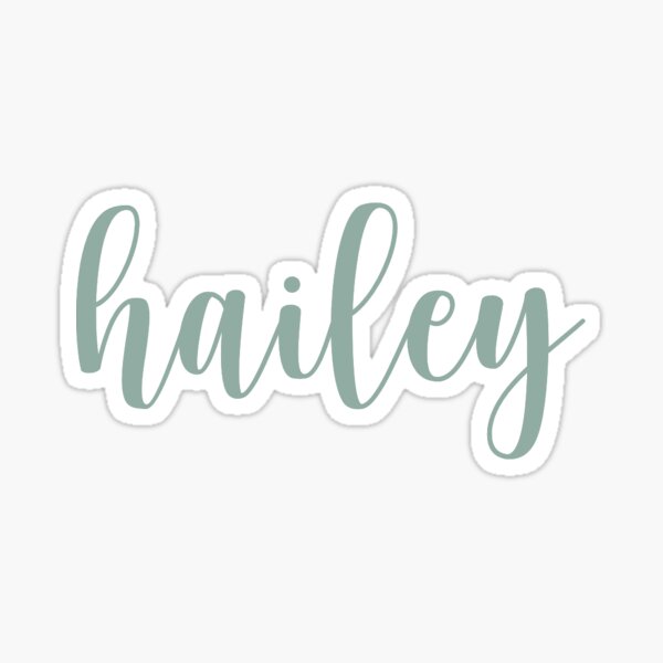 "Hailey" Sticker by meghanmonahan | Redbubble