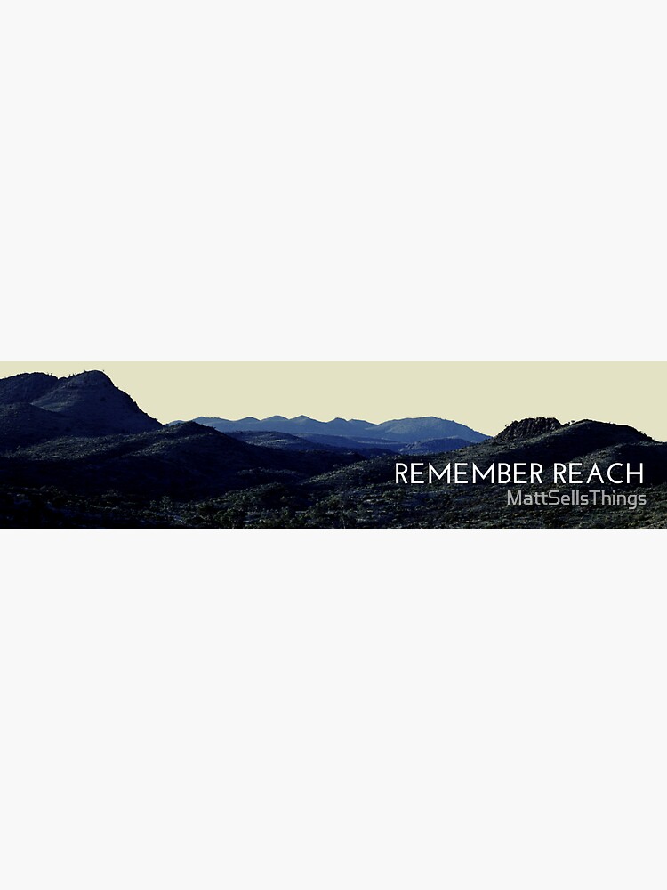 "Remember Reach" Sticker for Sale by MattSellsThings | Redbubble