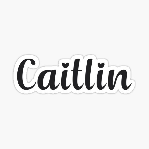 "Caitlin" Sticker for Sale by 99Posters | Redbubble