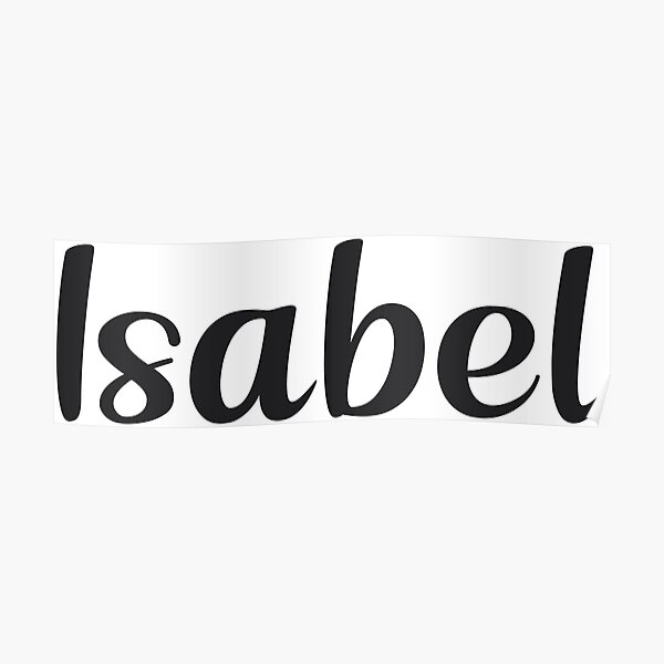 "Isabel" Poster for Sale by 99Posters | Redbubble