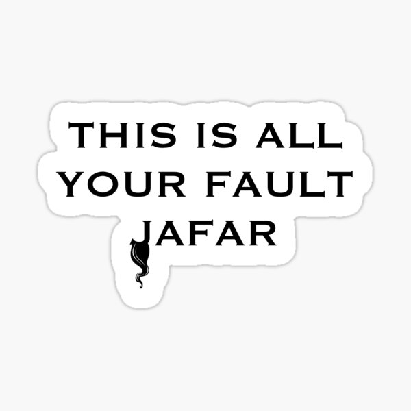 "all your fault" Sticker for Sale by Hannahbark-art | Redbubble