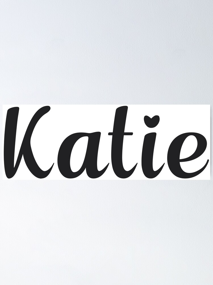 "Katie" Poster for Sale by 99Posters | Redbubble