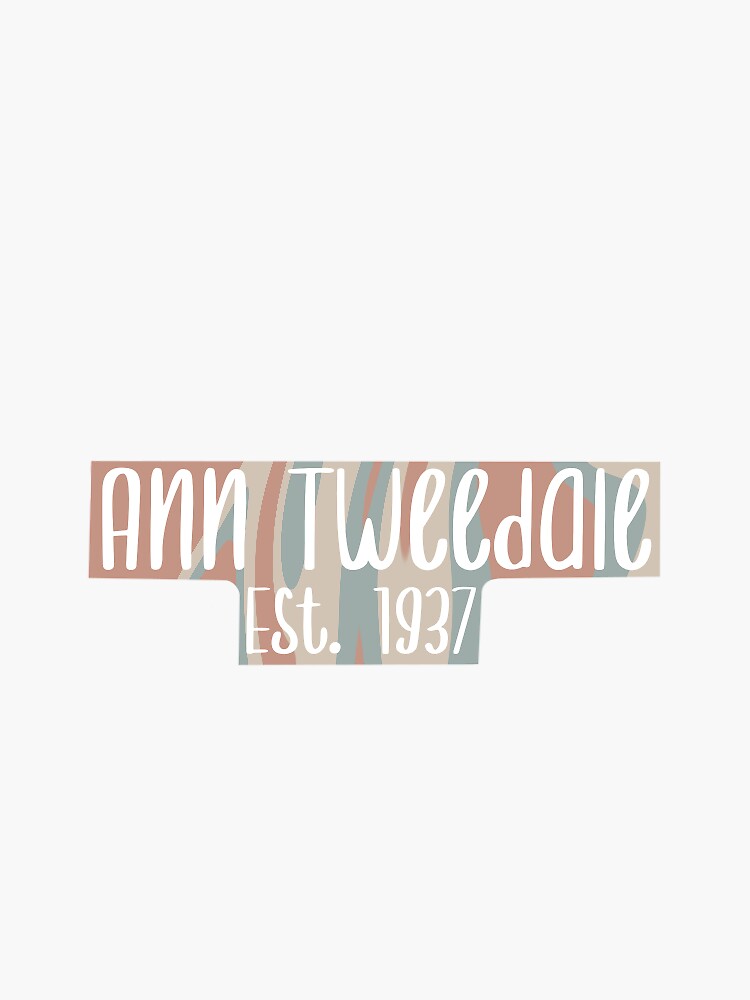 "Ann Tweedale" Sticker by macygrif1 | Redbubble