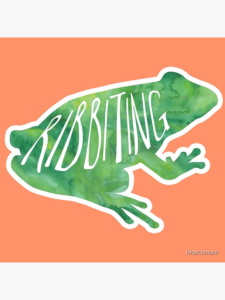 "Ribbiting - funny frog pun" Poster by hitechmom | Redbubble