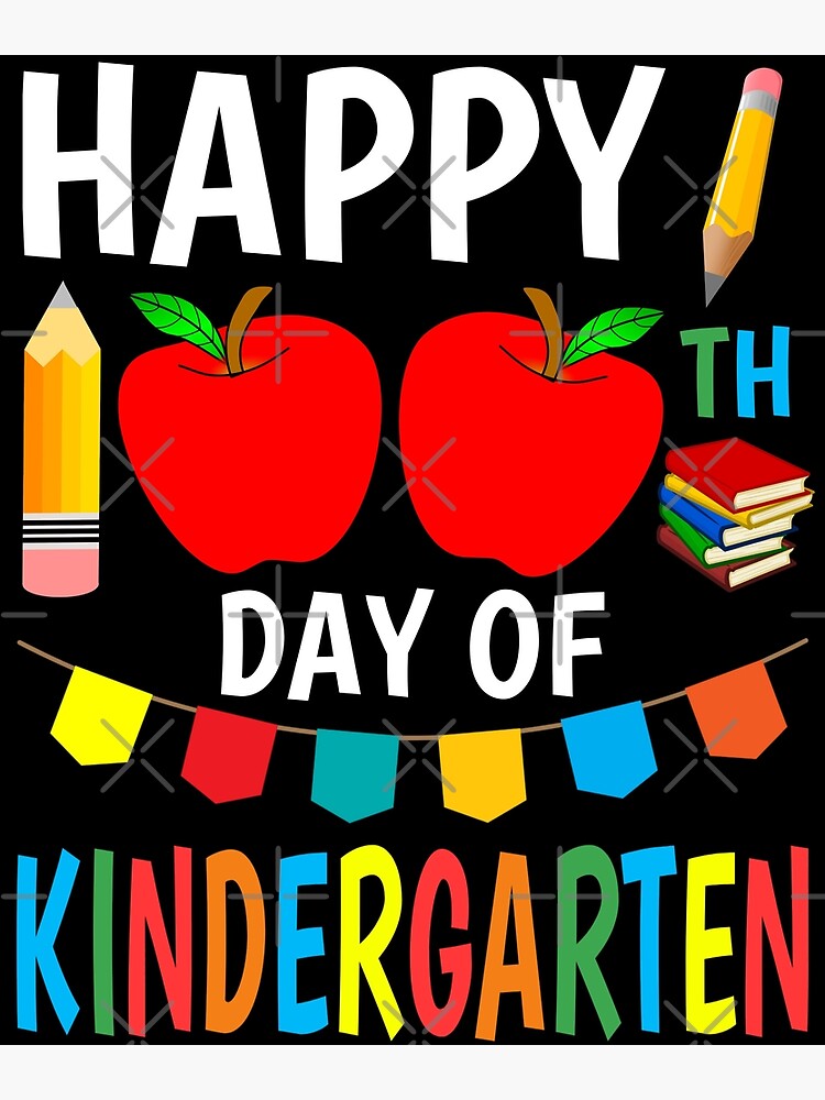 Happy 100th Day Of Kindergarten 2022 Great T Idea For Teachers And