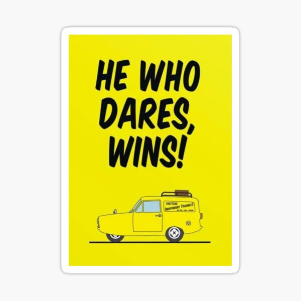 "He who dares" Sticker for Sale by Purplelinda83 | Redbubble