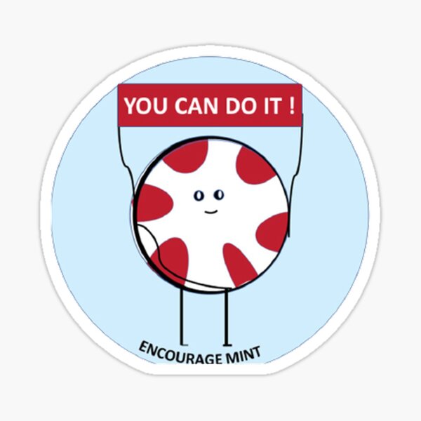 "Encourage Mint" Sticker by allstars007 | Redbubble