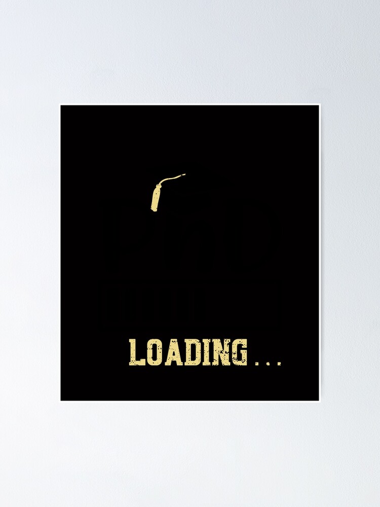 "Doctorate PhD Loading Graduation" Poster by nvieonkss | Redbubble
