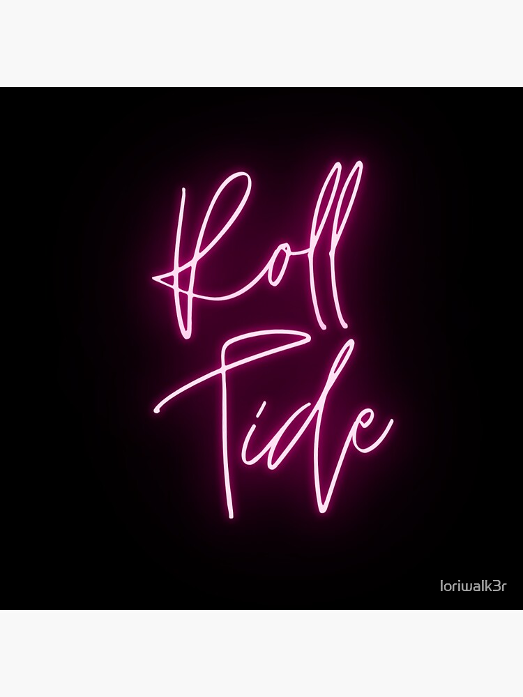"Neon Pink Roll Tide" Sticker by loriwalk3r | Redbubble