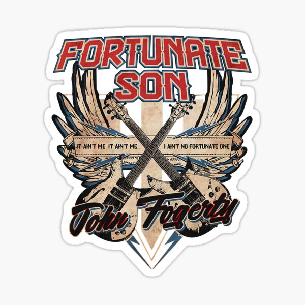 "Fortunate Son John Fogerty Logo Cheap Tee Logo Love Classic" Sticker ...