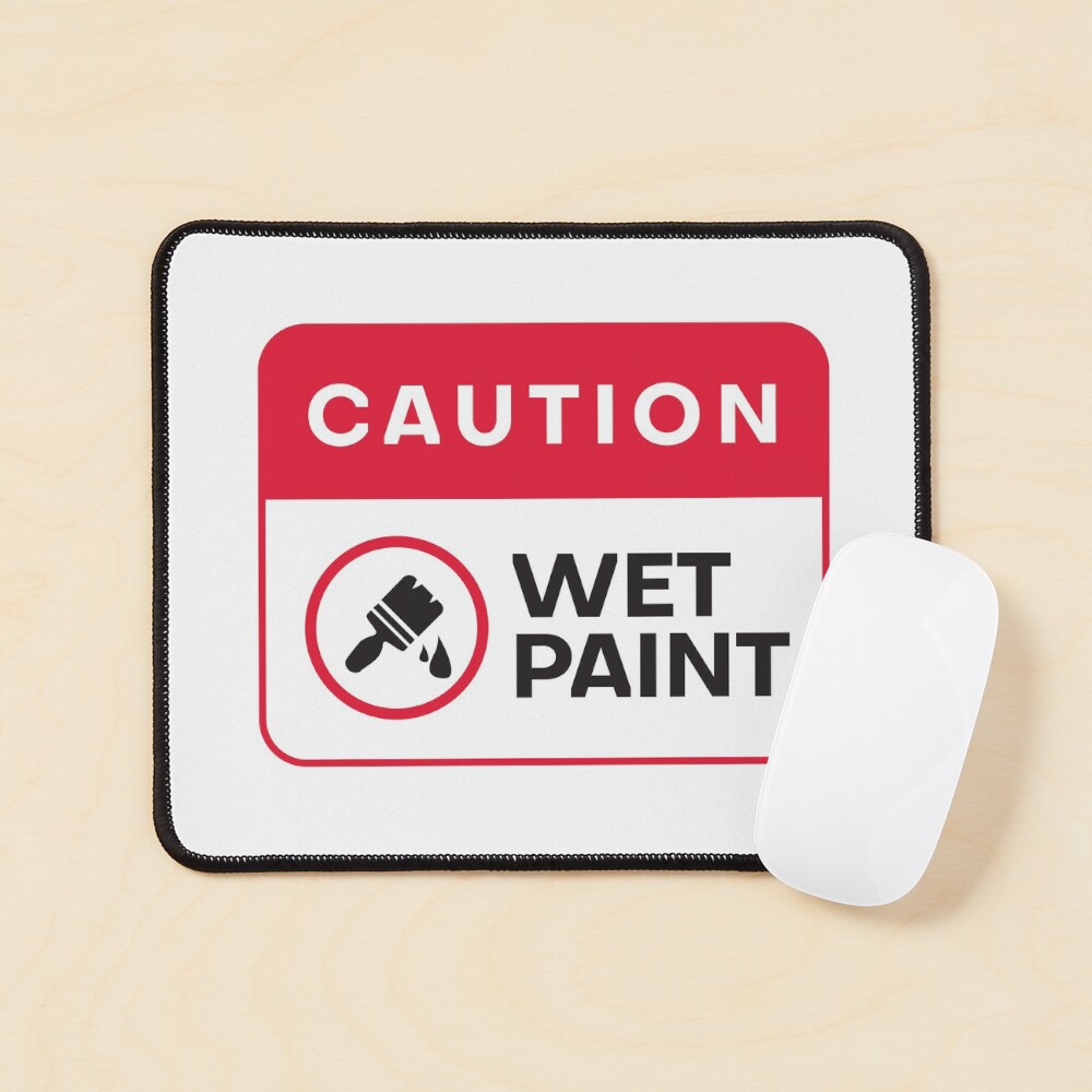 "Caution Wet Paint Sign - Red and Black color Design" Art Print for ...