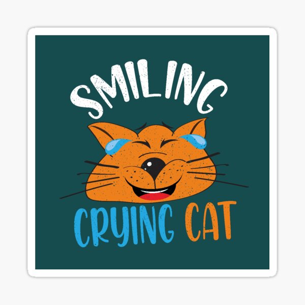 "Smiling Crying Cat Meme Funny crying cat meme " Sticker by ...