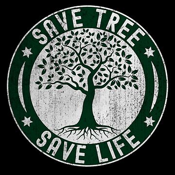 "SAVE TREE SAVE LIFE " Sticker for Sale by ALAM08 | Redbubble