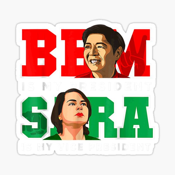 "BBM Sara 2022 President Red Bong Marcos Duterte Inday" Sticker for ...