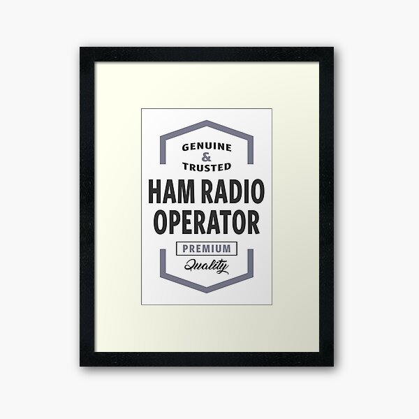 "HAM Radio Operator Logo Gifts" Framed Art Print for Sale by cidolopez ...