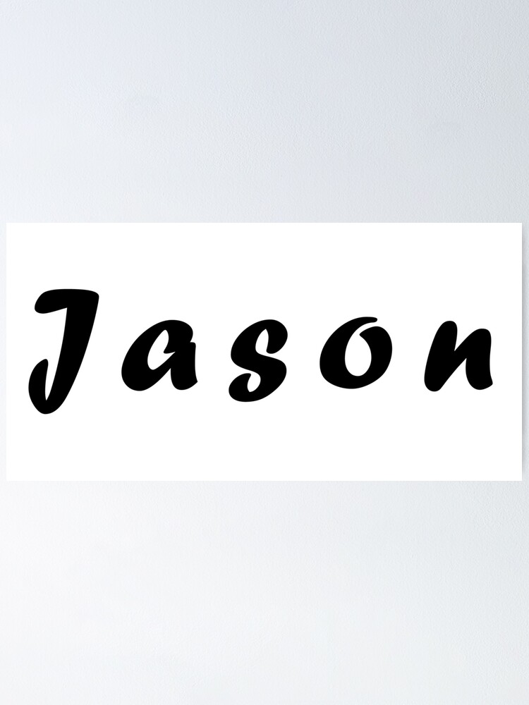 "Jason name" Poster by gmstockstudio | Redbubble