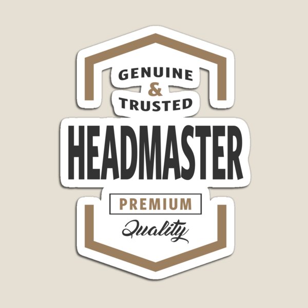 Headmaster Gifts & Merchandise | Redbubble