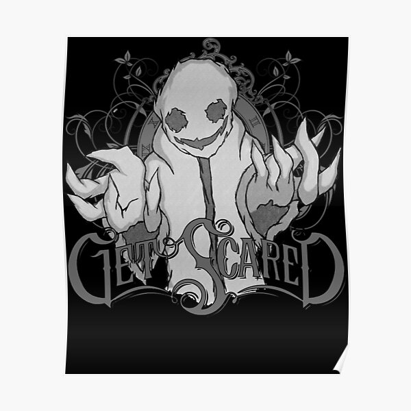 "Get Scared Classic" Poster for Sale by adrieatkin | Redbubble
