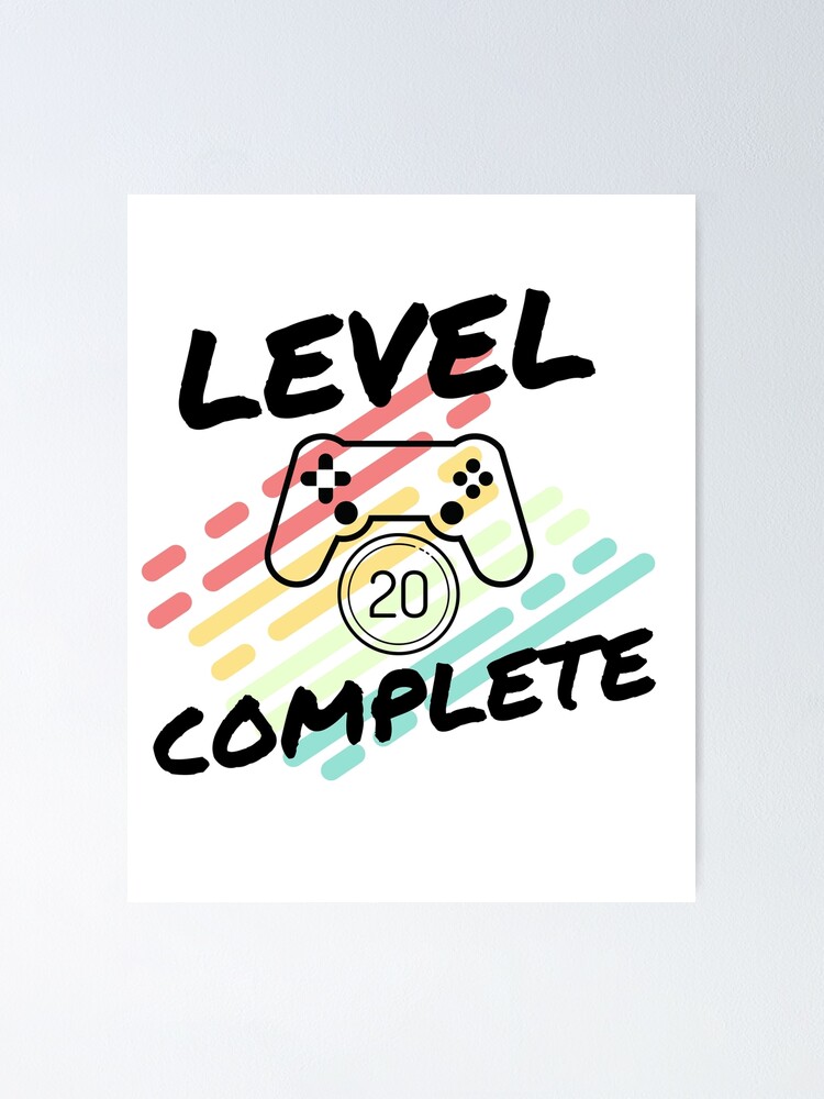 "Level 20 Unlocked Shirt Funny Video Gamer 20th Birthday" Poster for ...