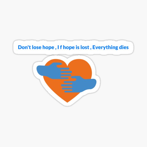 "Hope - Lose" Sticker by designer-brands | Redbubble