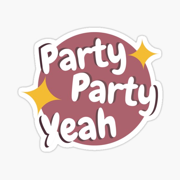 "Party Party Yeah - Jungkook popular Iconic Lines " Sticker for Sale by ...