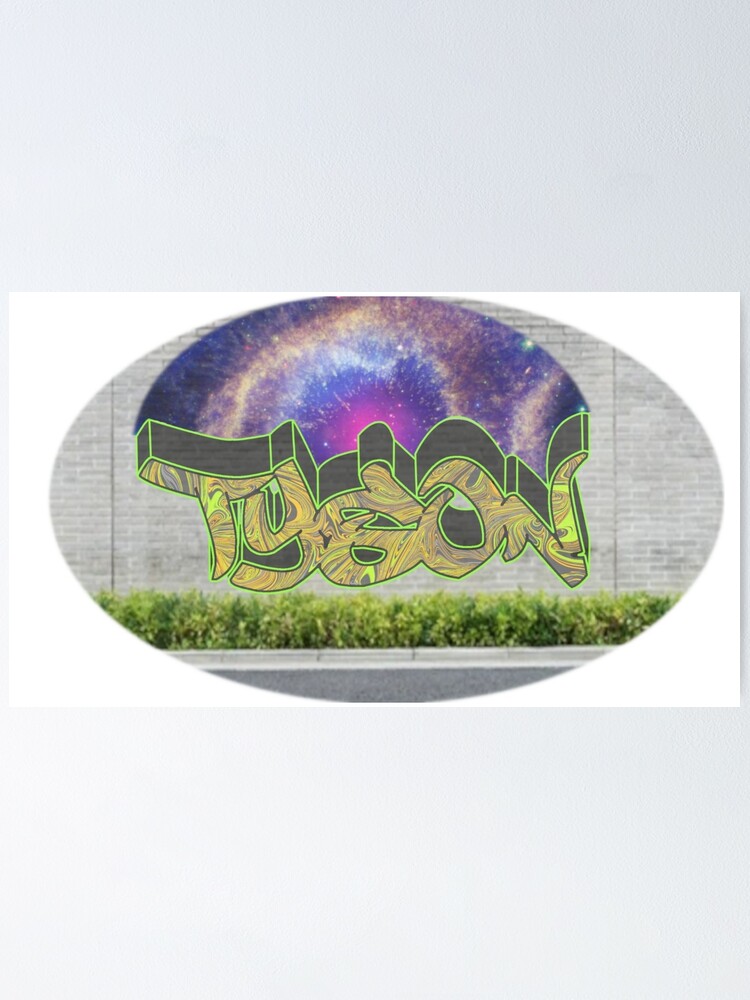 "TYSON Urban Street Graffiti Style Name Piece" Poster by Mash75art ...