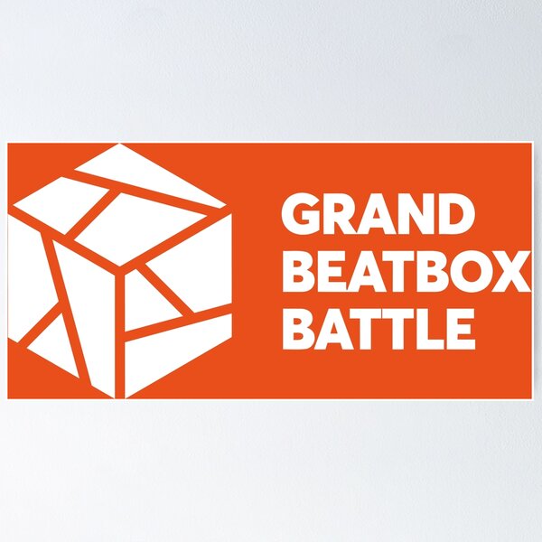 "Grand BeatBox Battle Logo" Poster for Sale by AustinLockie | Redbubble