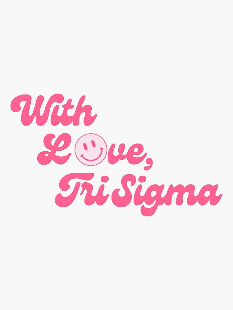 "With Love, Tri Sigma Sticker" Sticker for Sale by colorfulgreek ...