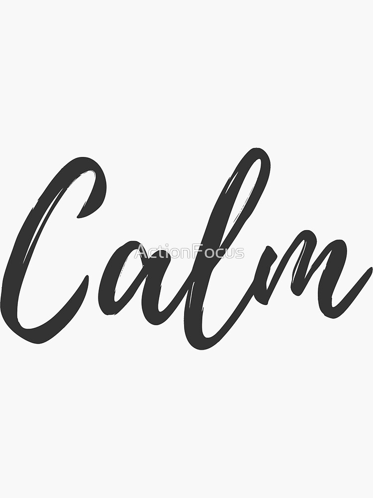 "Calm - Focus Word" Sticker for Sale by ActionFocus | Redbubble