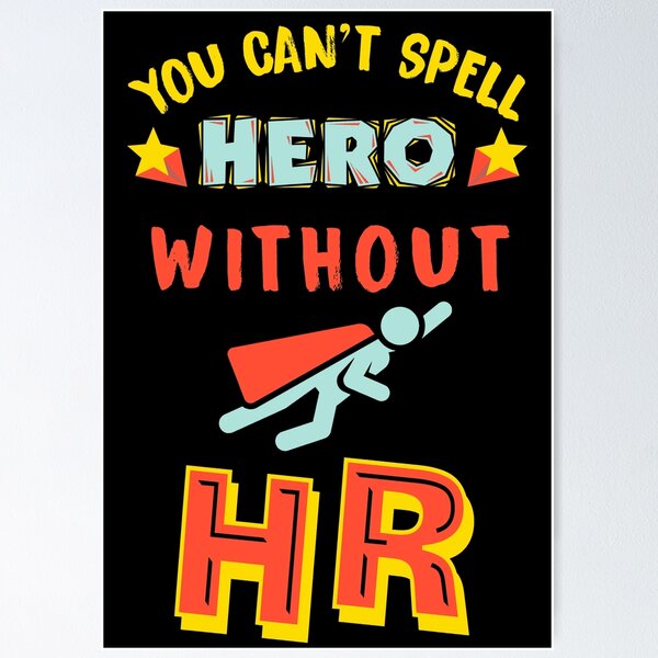 Hrm Funny Quotes Funny Hr Posters For Sale | Redbubble