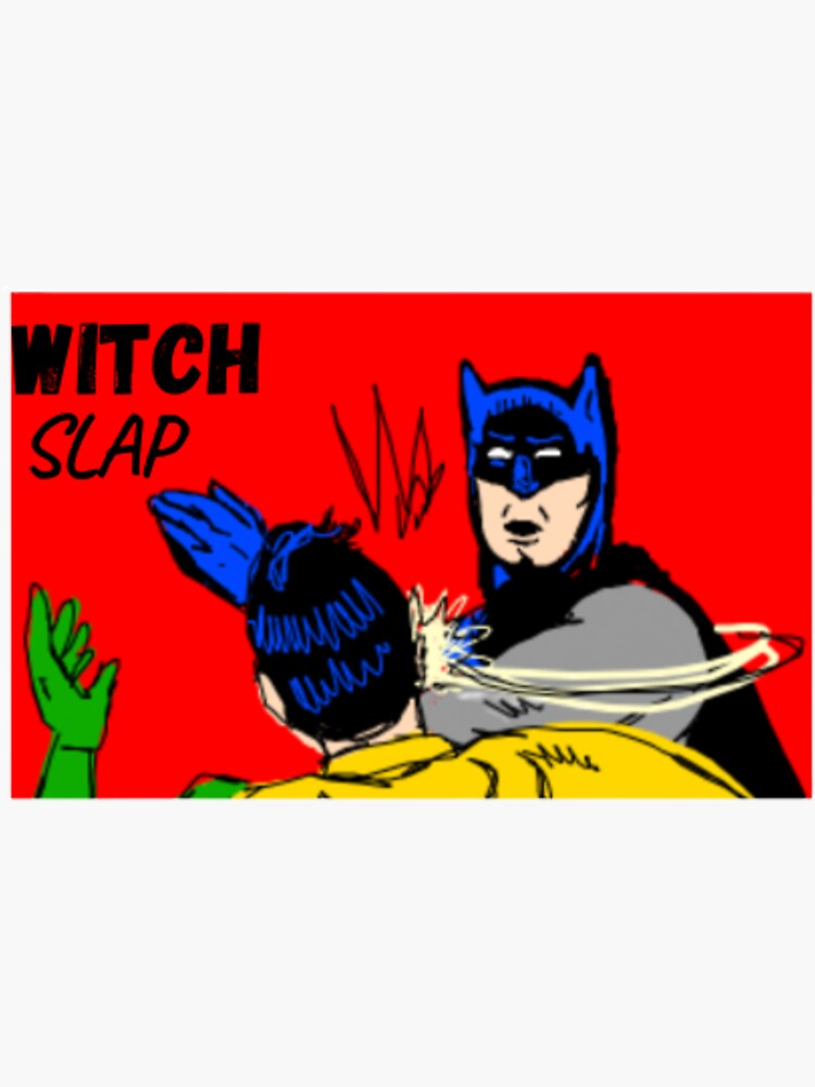 "Witch-Slap" Sticker by HafsaZShop | Redbubble