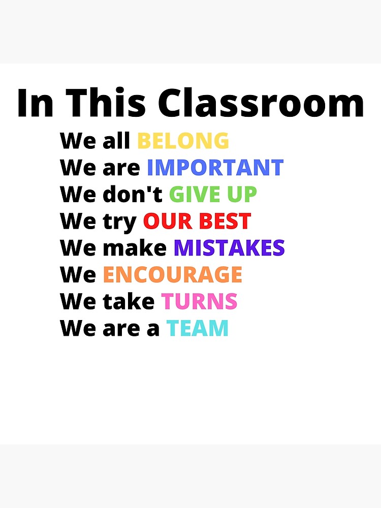 "In This Classroom - Classroom Motto" Poster for Sale by ...