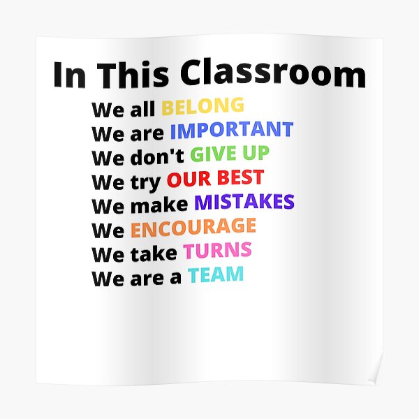"In This Classroom - Classroom Motto" Poster for Sale by ...