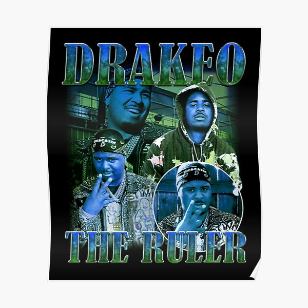 "Drakeo The Ruler" Poster for Sale by MistyDYoung | Redbubble