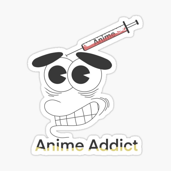 "Anime addict" Sticker for Sale by ApelDoesArt | Redbubble