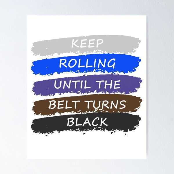 "Keep Rolling" Poster for Sale by Awruna | Redbubble