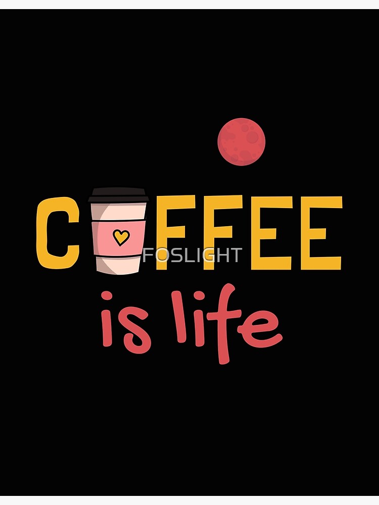 Póster «El café es vida luna roja» de FOSLIGHT | Redbubble