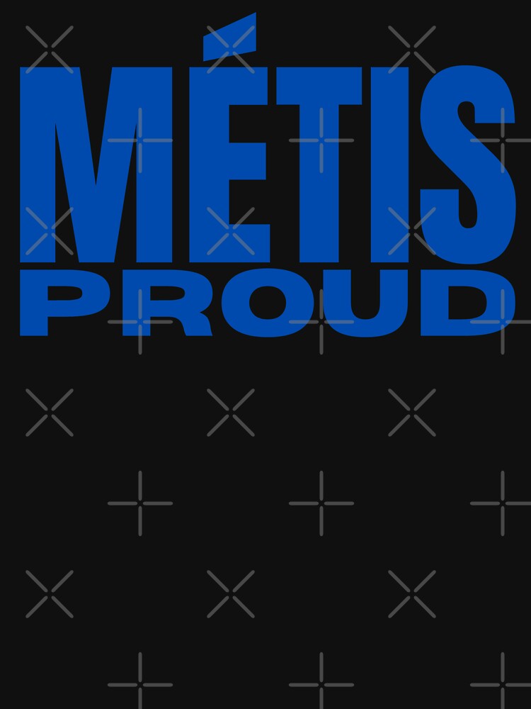 "Proud Métis - Indigenous aboriginal" T-shirt for Sale by sozama ...
