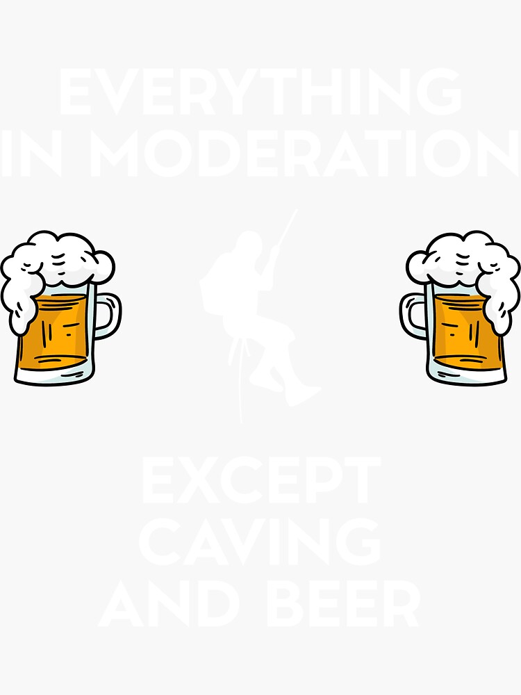 "Caving Spelunking Potholing And Beer" Sticker for Sale by Salvadax ...
