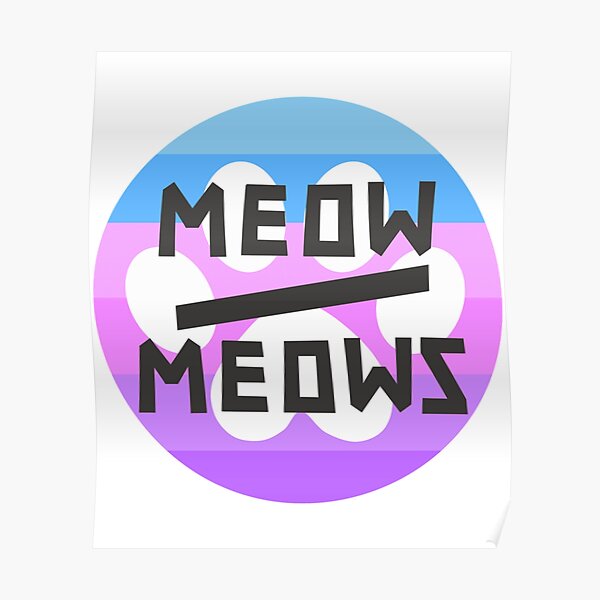 "Pronouns MeowMeows Catgender " Poster for Sale by ThunderPlushies ...