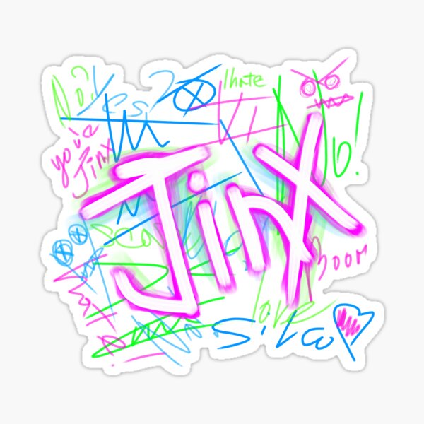 "You're Jinx graffiti" Sticker by Ishtamari | Redbubble