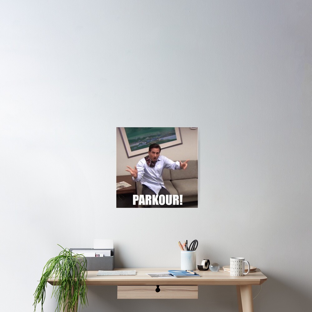 "PARKOUR MEME" Poster for Sale by Starlordstore | Redbubble
